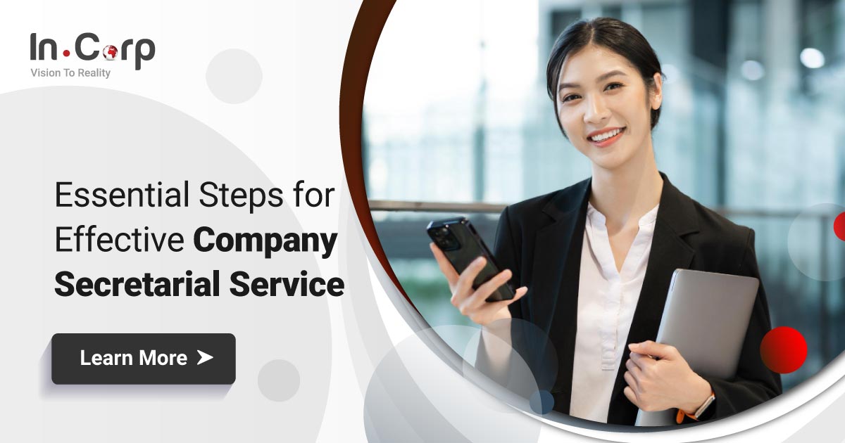 Steps to Effective Company Secretarial Services in Malaysia | InCorp ...