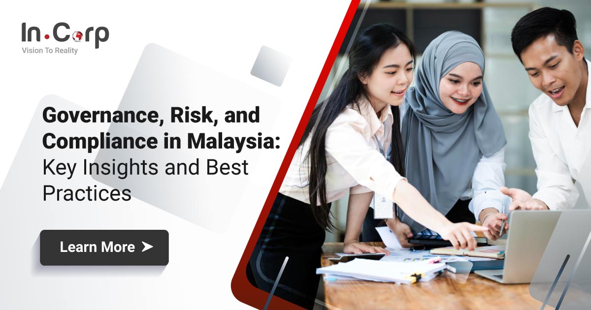 Malaysian GRC Guide: Requirements, Implementation & Best Practices ...