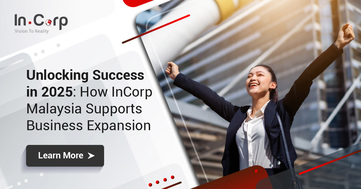 How InCorp Malaysia Empowers Business Expansion | InCorp Malaysia